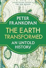 The Earth transformed : an untold history | Berkeley Public Library